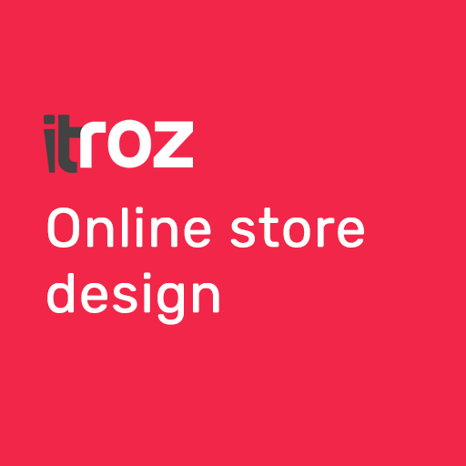 Price for custom and exclusive online store design - itroz